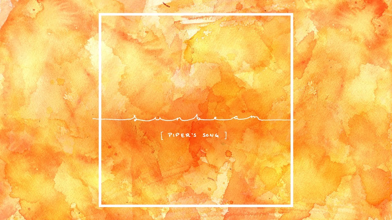 Matt Litzinger - "Sunbeam (Piper's Song)" [Lyric Video] - YouTube