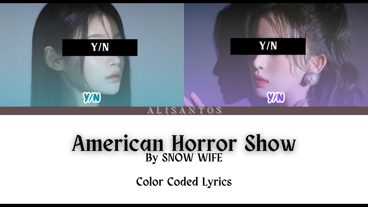 SNOW WIFE - 'American Horror Show' | Color Coded Lyrics - YouTube