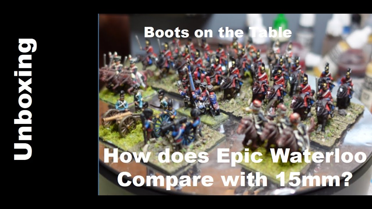 How does Epic Waterloo Compare with 15mm? - YouTube