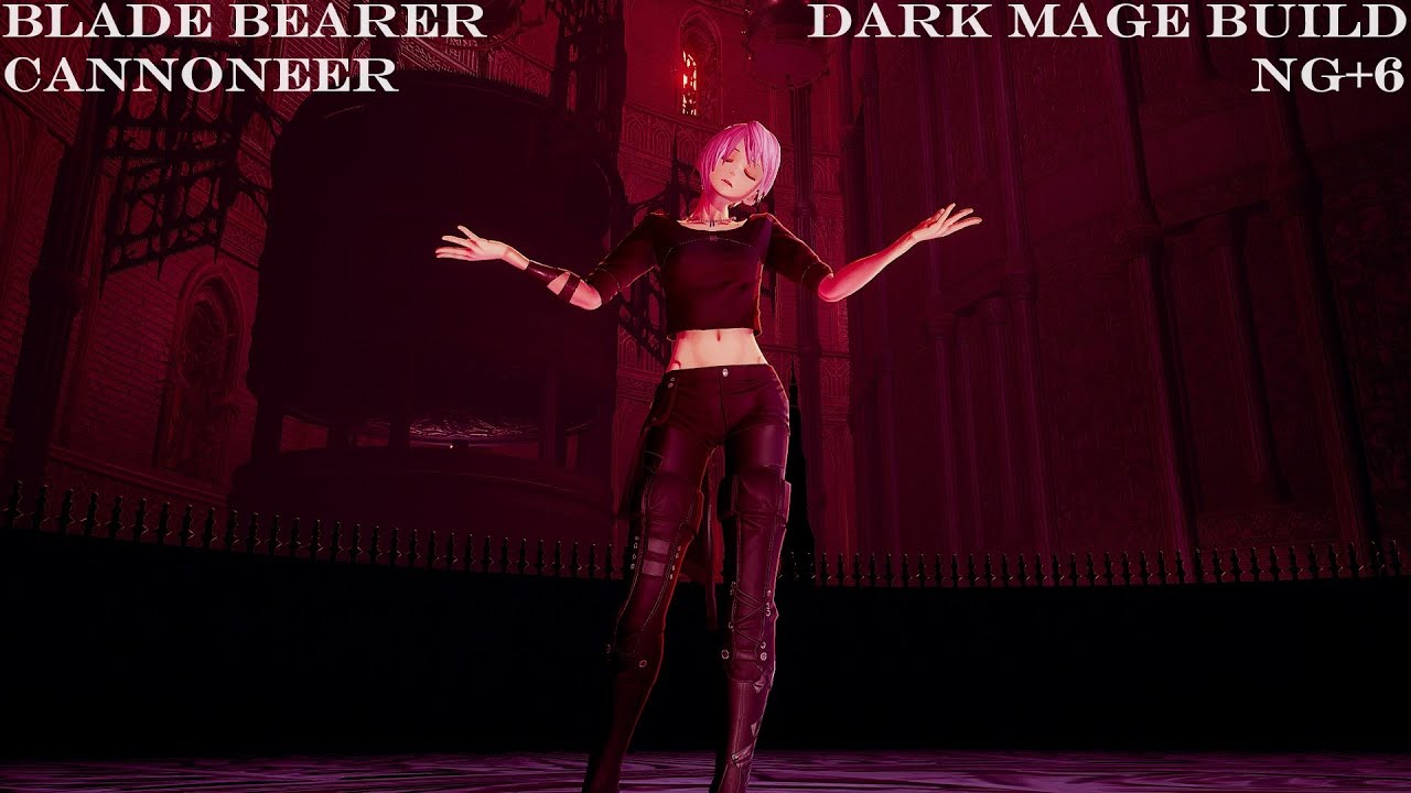 Code Vein - Blade Bearer & Cannoneer - Practice NG+6 Dark Mage - YouTube