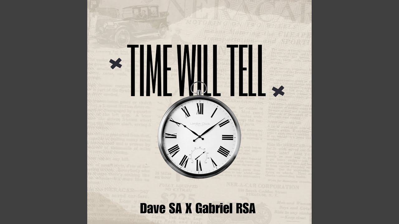 Time Will Tell - YouTube