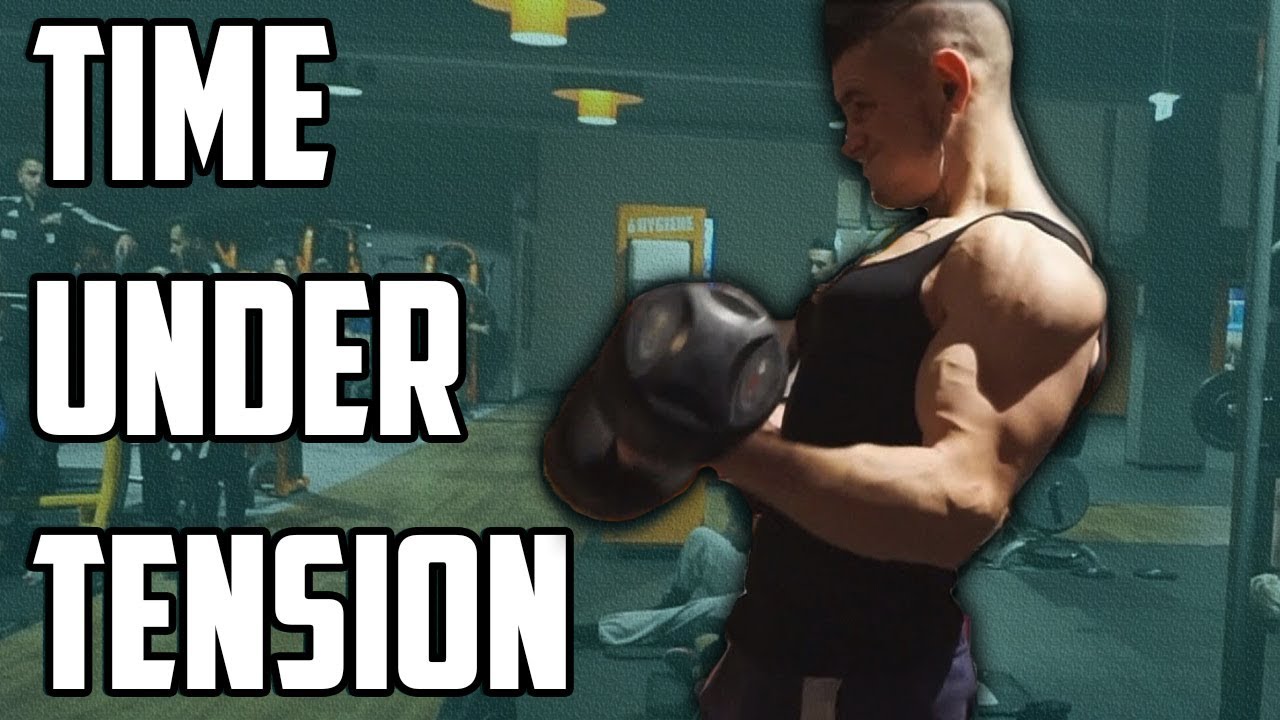 Time Under Tension (TUT) | Techniques For Muscle Gain Explained - YouTube