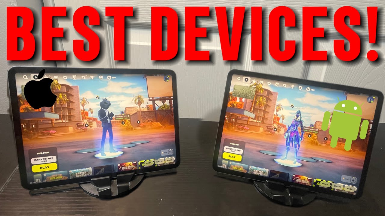The Best Devices For Fortnite Mobile! (Updated!) - YouTube