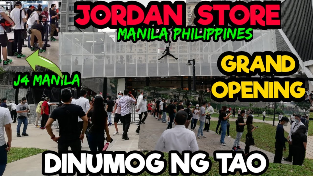 JORDAN STORE MANILA PHILIPPINES Grand Opening || DINAGSA AT PINILAHAN ...