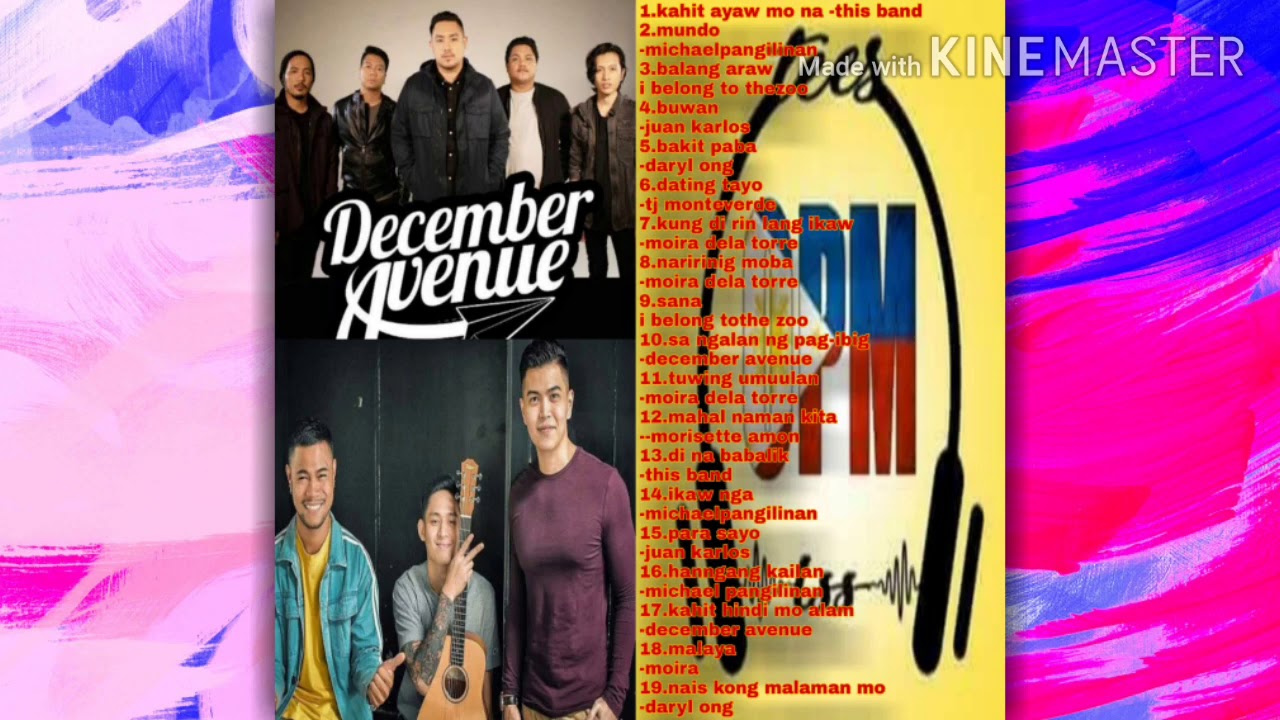 BEST OPM SONGS 2020 Tagalog love songs Budakels/December Avenue/Moirah ...