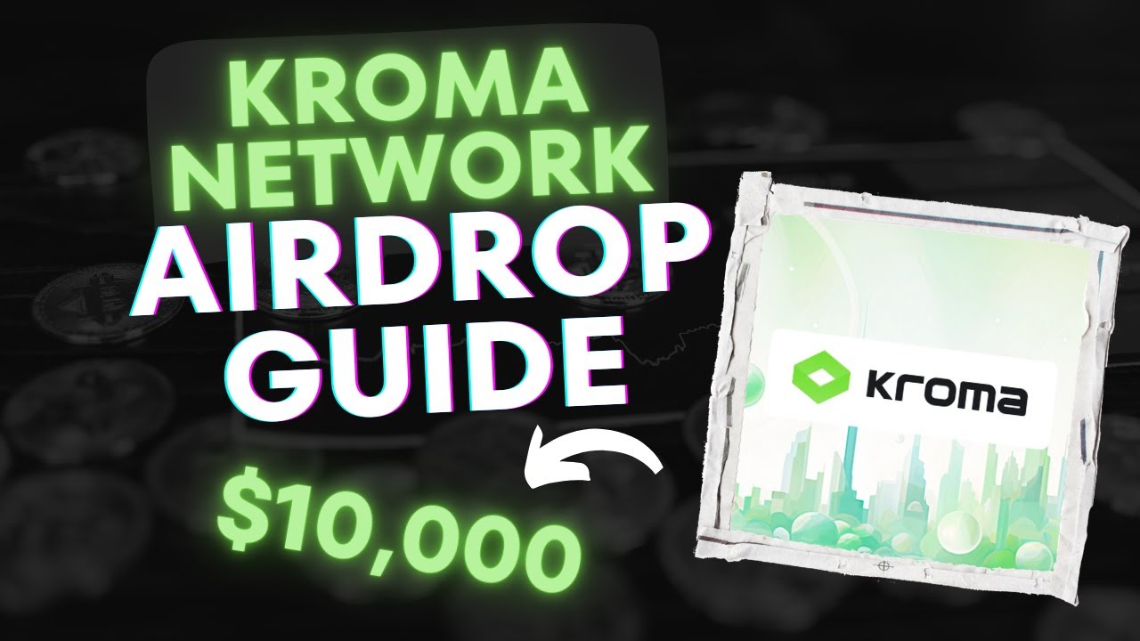 Kroma Network Airdrop: Step-By-Step Guide! - YouTube
