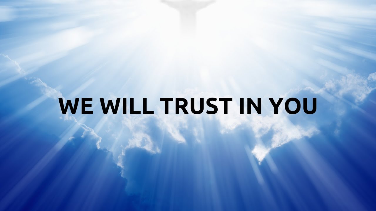 James Gleave - We Will Trust In You - YouTube