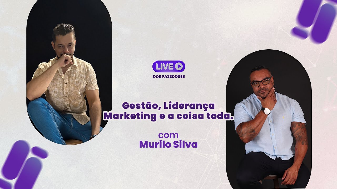 Live dos Fazedores #84 - Murilo Silva - YouTube