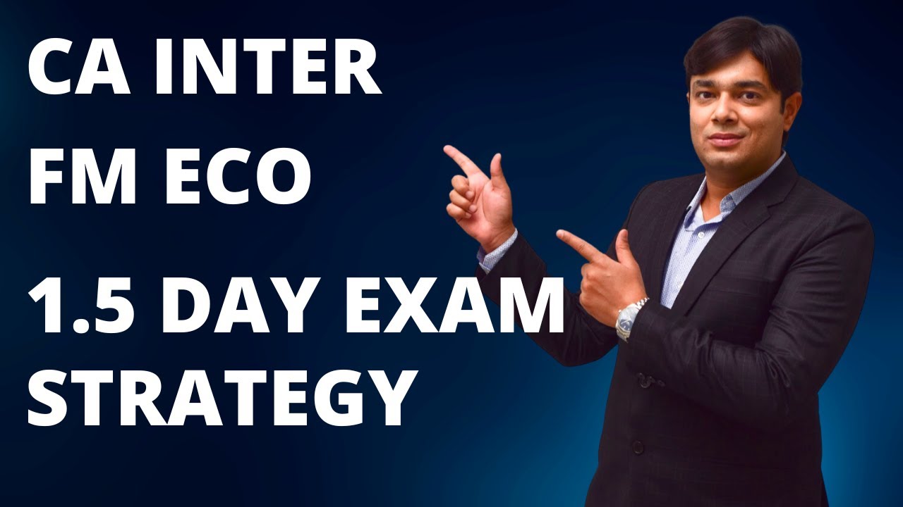 FM ECO 1.5 DAY EXAM STRATEGY FOR NOV 2023 BY CA NAMIT ARORA SIR - YouTube