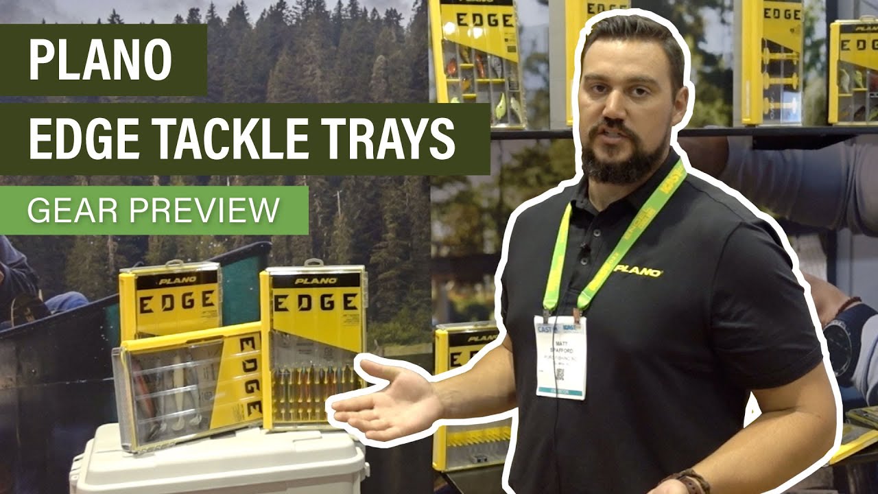 Plano Edge Tackle Trays | Gear Preview - YouTube