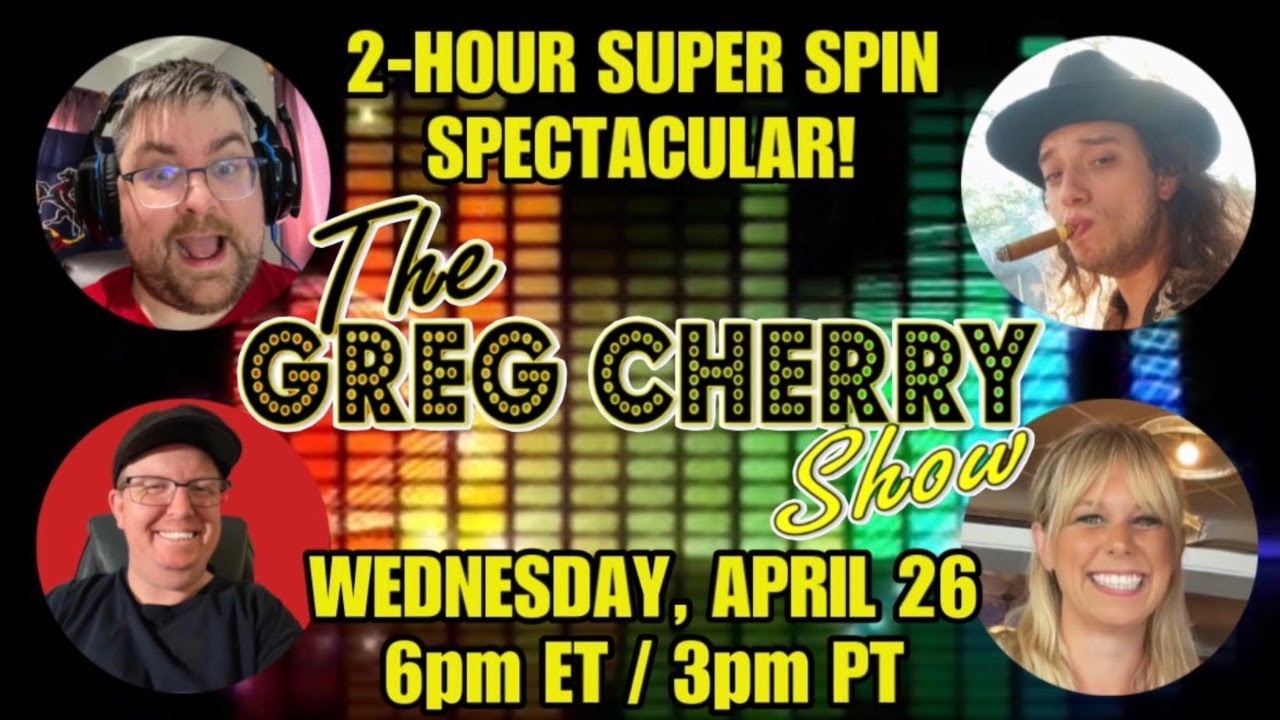 The 2 Hour Spectacular! | The Greg Cherry Show (4/26/23) - YouTube