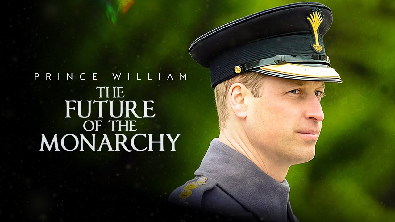 Prince William: The Future of the Monarchy (Official Trailer) - YouTube