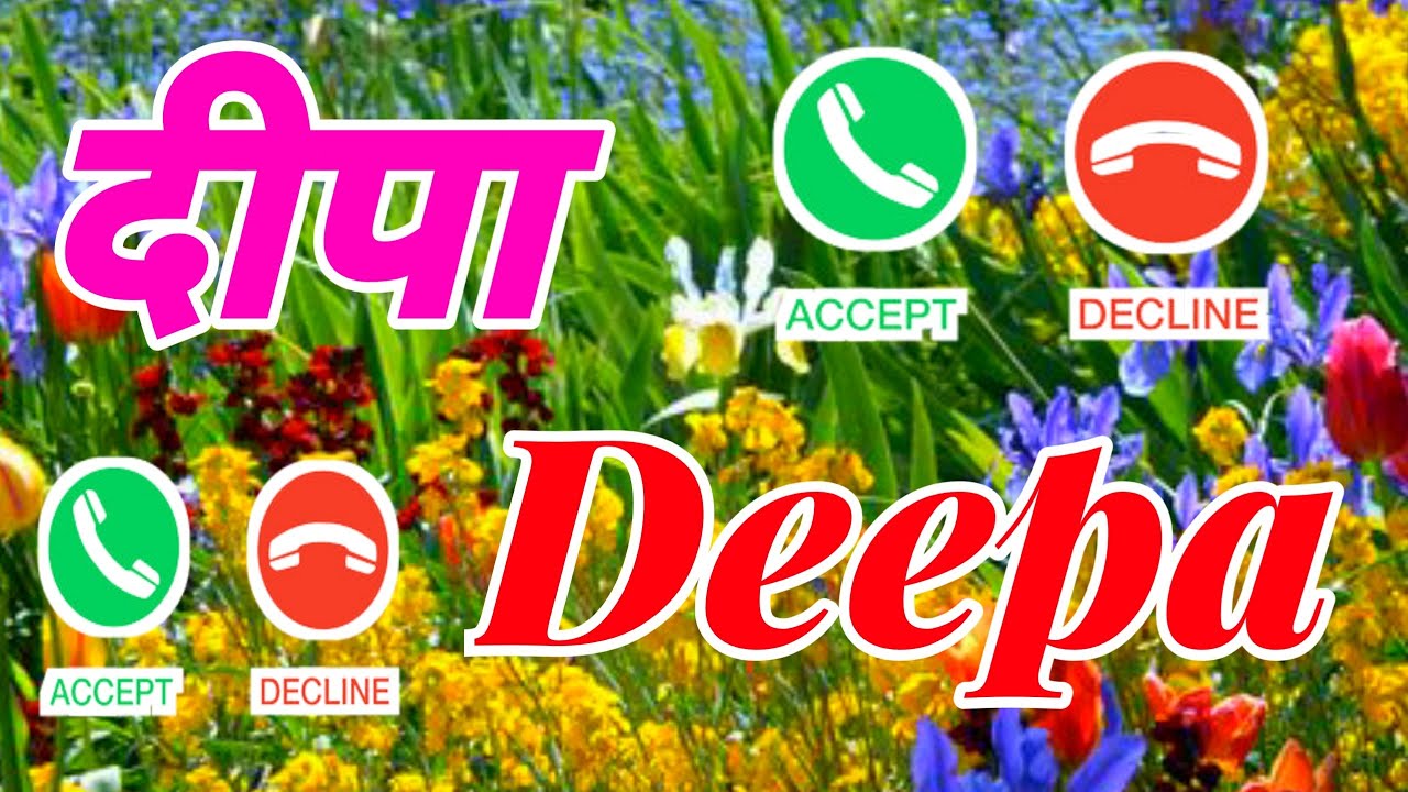 deepa name love shayari 🌹 दीपा जी के लिए रिंगटोन 🌹deepa name status ...