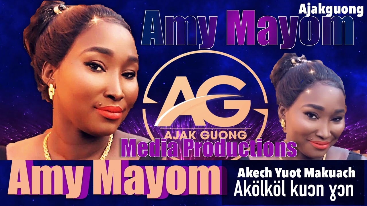 The best of Amy Mayom (Akech Yuot Makuac)Music [Official Album] - YouTube