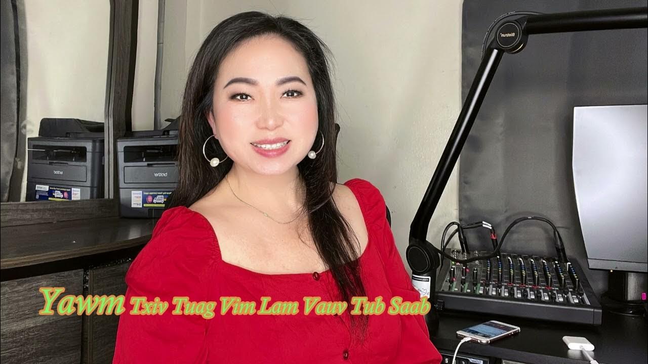 Yawm Txiv Tuag Vim Lam Vauv Tub Saab 12-06-2024 - YouTube