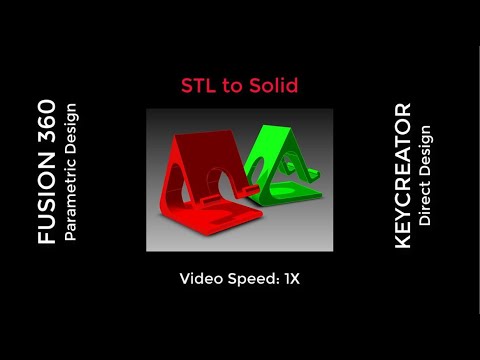 STL TO SOLID: Fusion 360 / KeyCreator (Tool Engaged) - YouTube