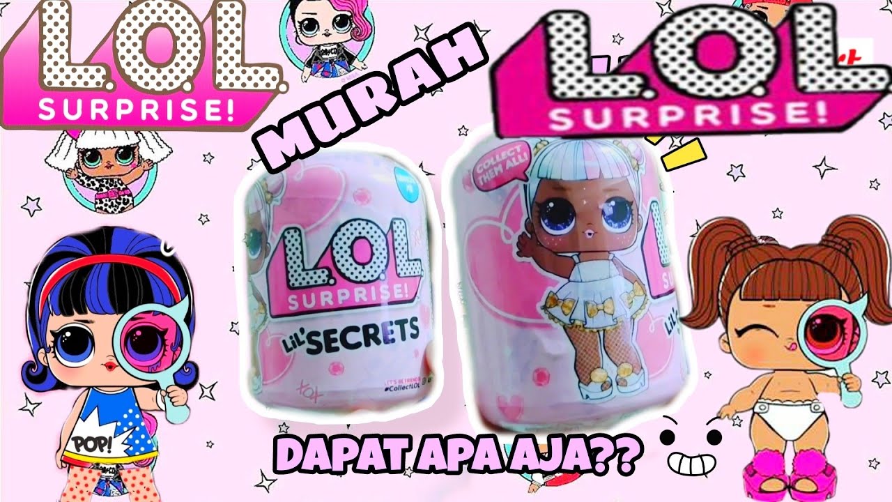 Unboxing LOL surprise lil secrets | Mainan anak-anak LOL surprise murah ...