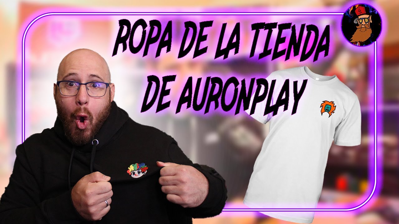 AURONPLAY, COMPRAMOS SU ROPA EN LA AURON HOUSE - YouTube