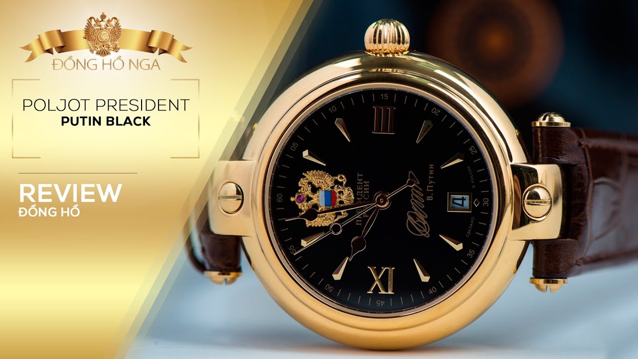 Đồng hồ Nga Poljot President Putin Black P.P.14 - YouTube