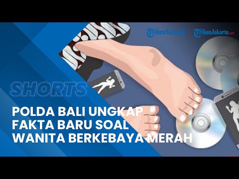 Polda Bali Ungkap Fakta Baru Video Mesum Wanita Berkebaya Merah yang Viral di Media Sosial