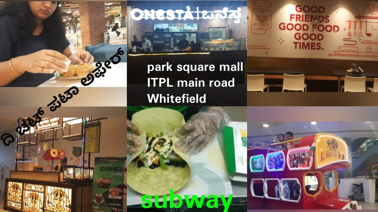 Park Square mall ITPL main road Whitefield | kids friendly place to ...