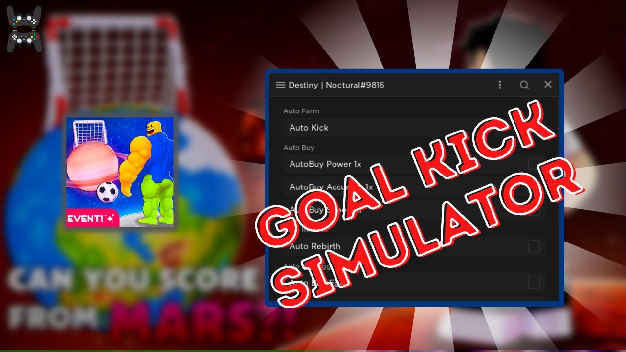 GOAL KICK SIMULATOR SCRIPT AUTO PERFECT KICK REBIRTH EGGS UPGRADES ...