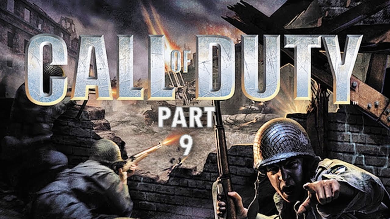 Call of Duty 1 (2003) Gameplay Part 9 - YouTube