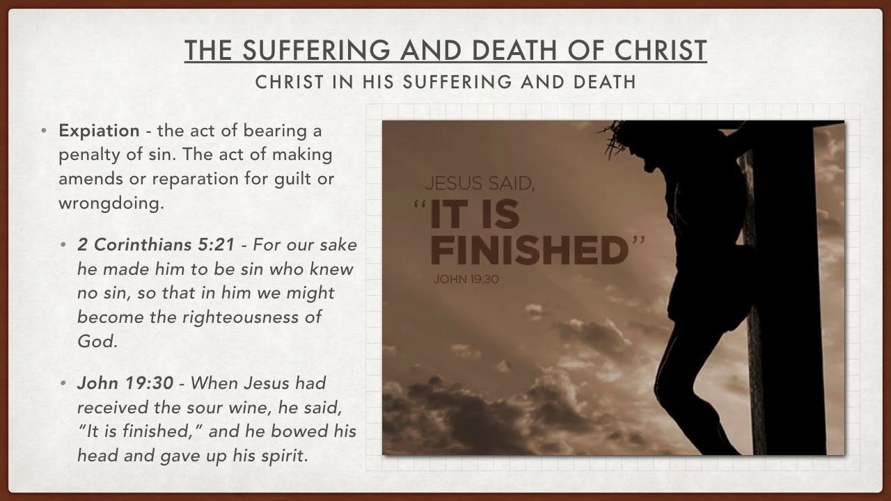 38 The Suffering and Death of Christ - YouTube