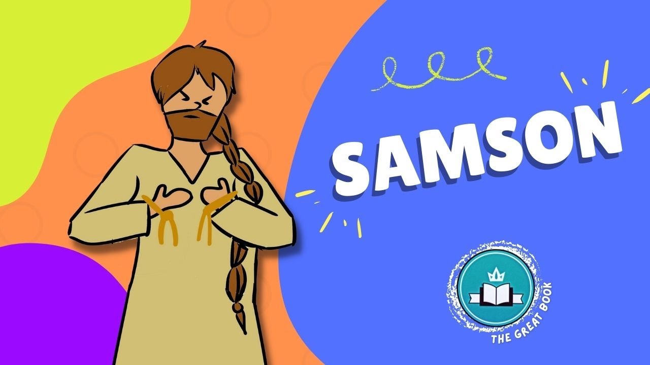 Bible Story For Kids: SAMSON | The Great Book - YouTube