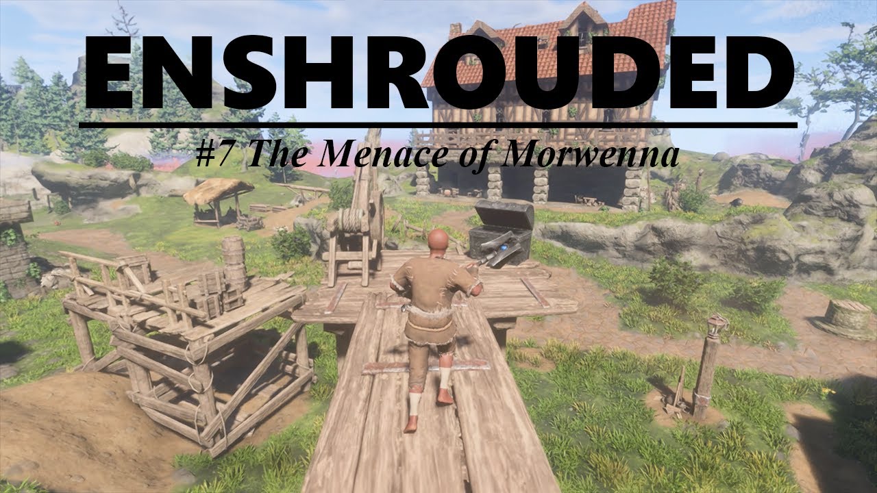 Enshrouded – Let’s Play Ep. 7: The Menace at Morwenna - YouTube
