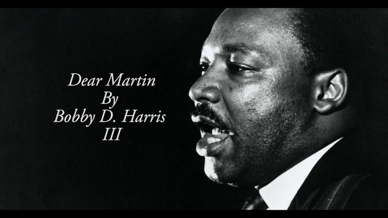 Dear Martin - A letter to Dr. Martin Luther King Jr. - YouTube
