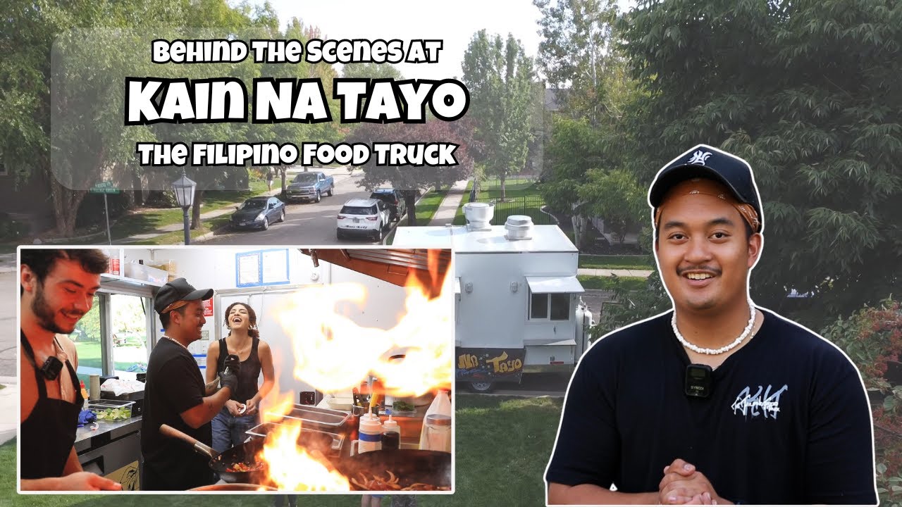 Go Behind the Scenes at Kain Na Tayo - The Filipino Food Truck ...