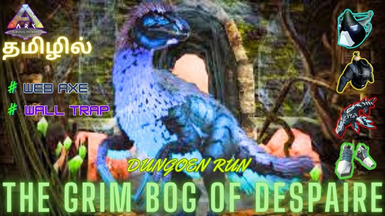 The Grim Bog Of Despair // Dungeon Run // Ark Survival Evolved Gameplay ...
