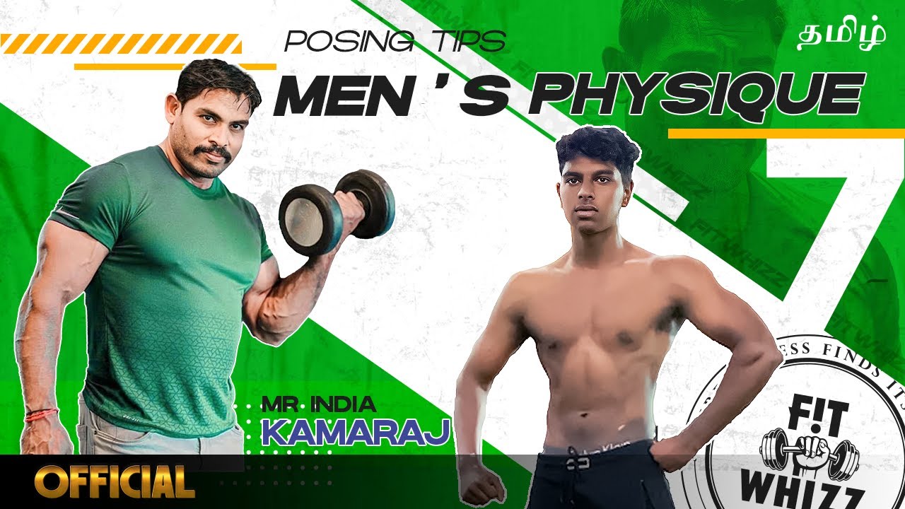 Posing Tips for Men's Physique Beginners | 💪 Mr India Kamaraj ...
