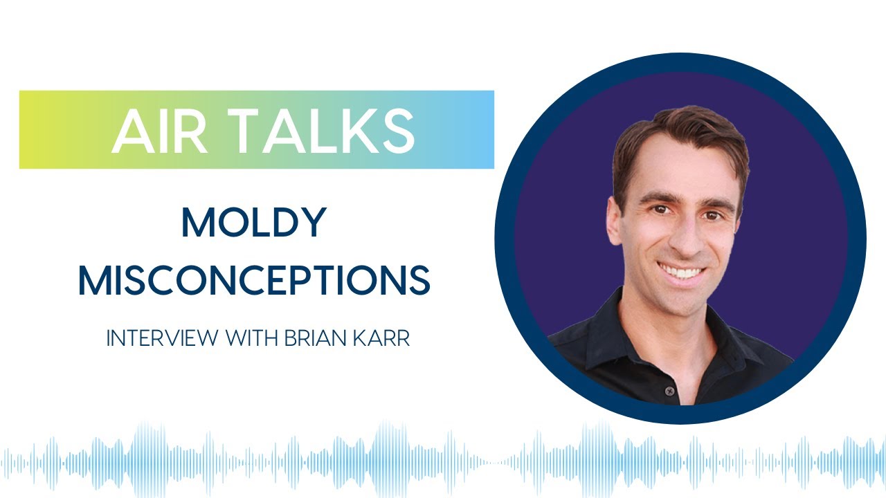 Moldy Misconceptions With Brian Karr - YouTube