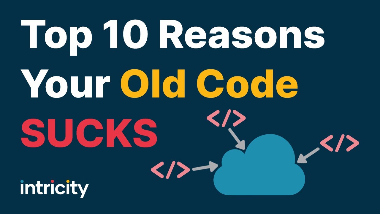 Top 10 Reasons Your Old Code SUCKS! - YouTube