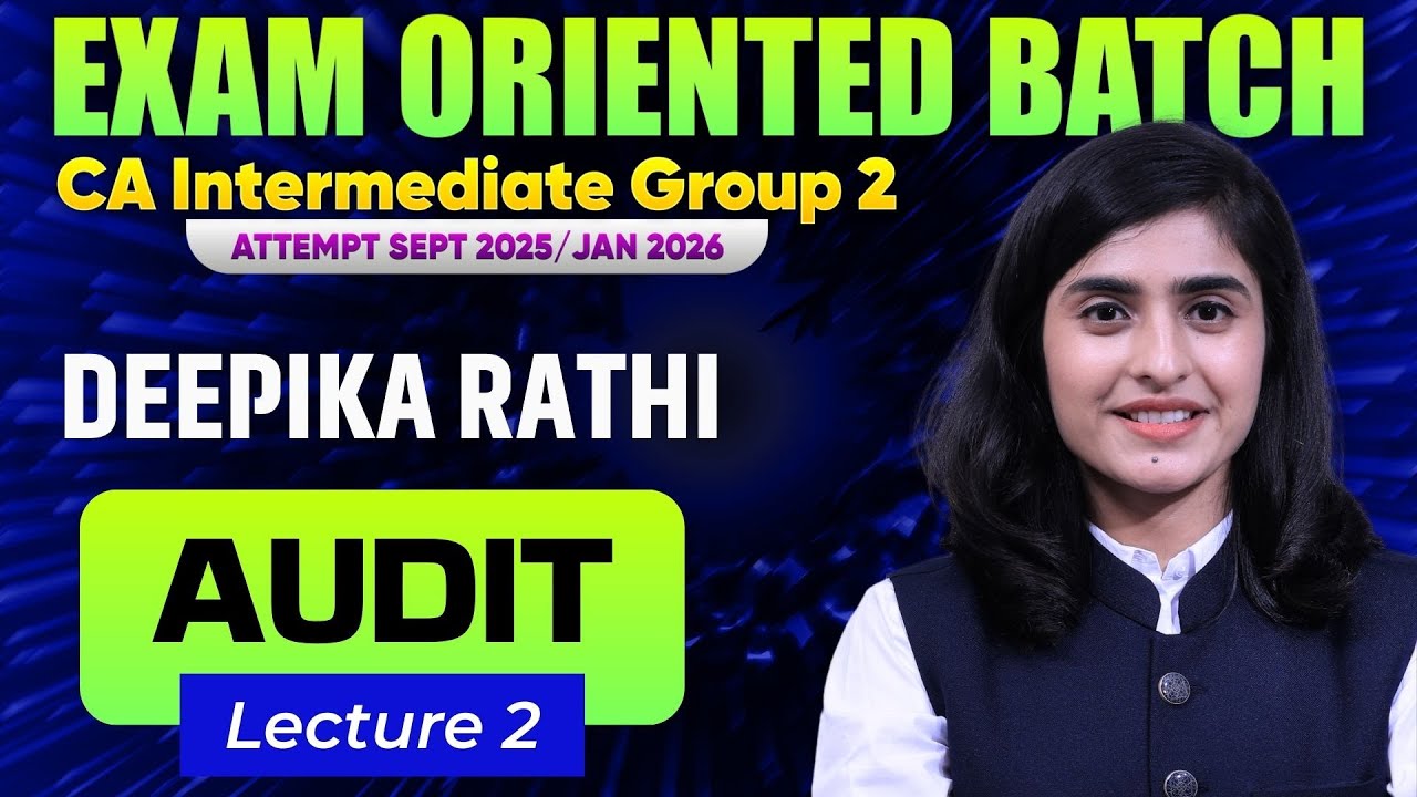Audit CA Inter Group 2 | CA Inter Sep 2025 & Jan 2026 | Exam Oriented ...