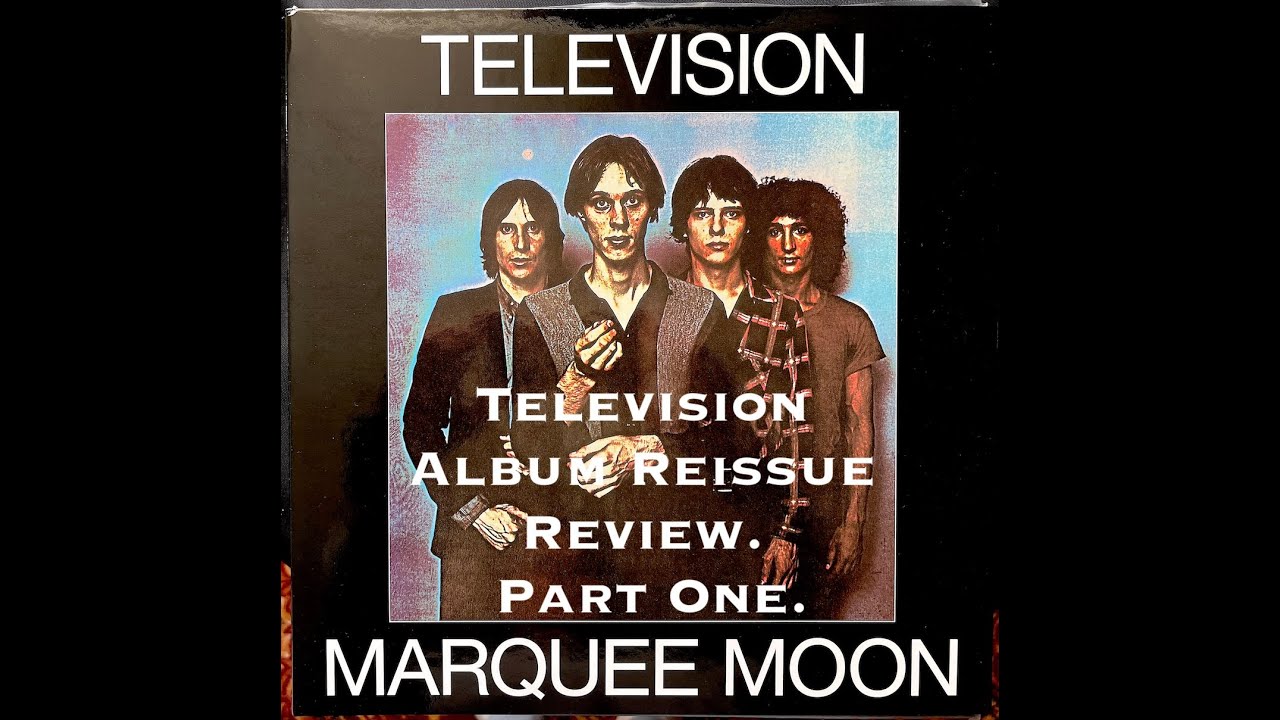 Television Album Reissue Review. Part One. Обзор переизданий альбомов ...