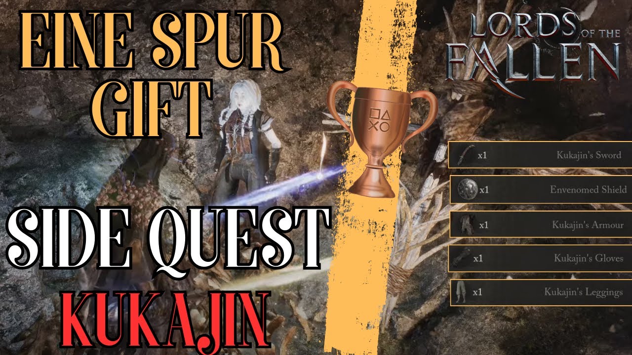 Lords Of The Fallen Guide: Kukajin Questline (Trophy: "Eine Spur Gift ...