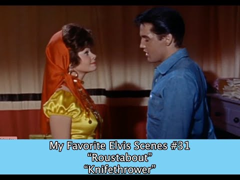 My Favorite Elvis Scenes #31 “Roustabout”. “Knife Thrower” - YouTube