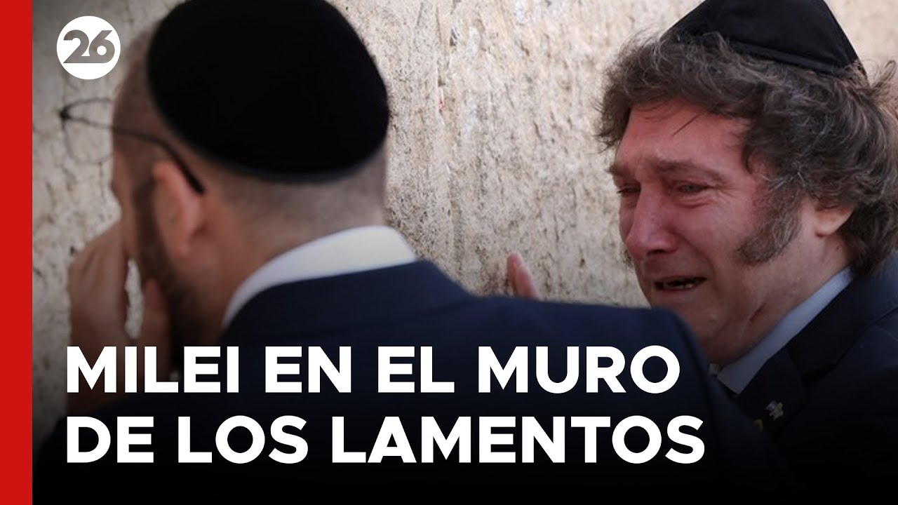 ISRAEL | El baile de Javier Milei en el Muro de los Lamentos | Videos ...