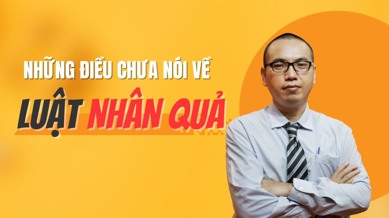 Thầy Trần Việt Quân Nói Về Tư Duy Nhân Quả | 3 Câu Hỏi Để Hiểu Nhân Quả ...