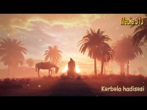 Kərbəla hadisəsi haqqında video rolik