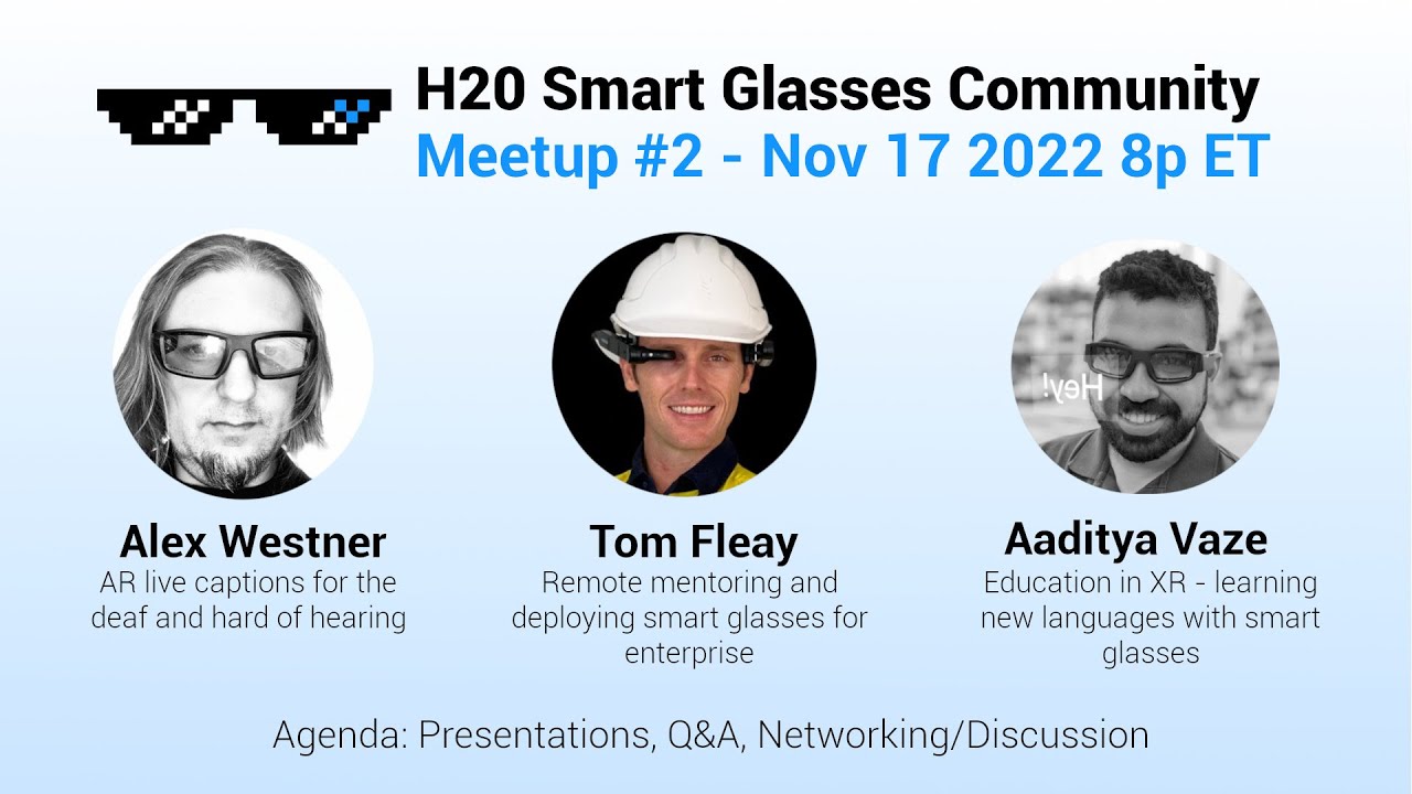 Smart Glasses AR Captions, Remote Mentoring, Language Learning - H20 ...