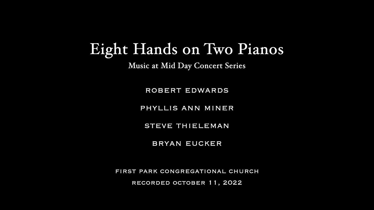 Music at Mid Day: 8 Hands on 2 Pianos - YouTube