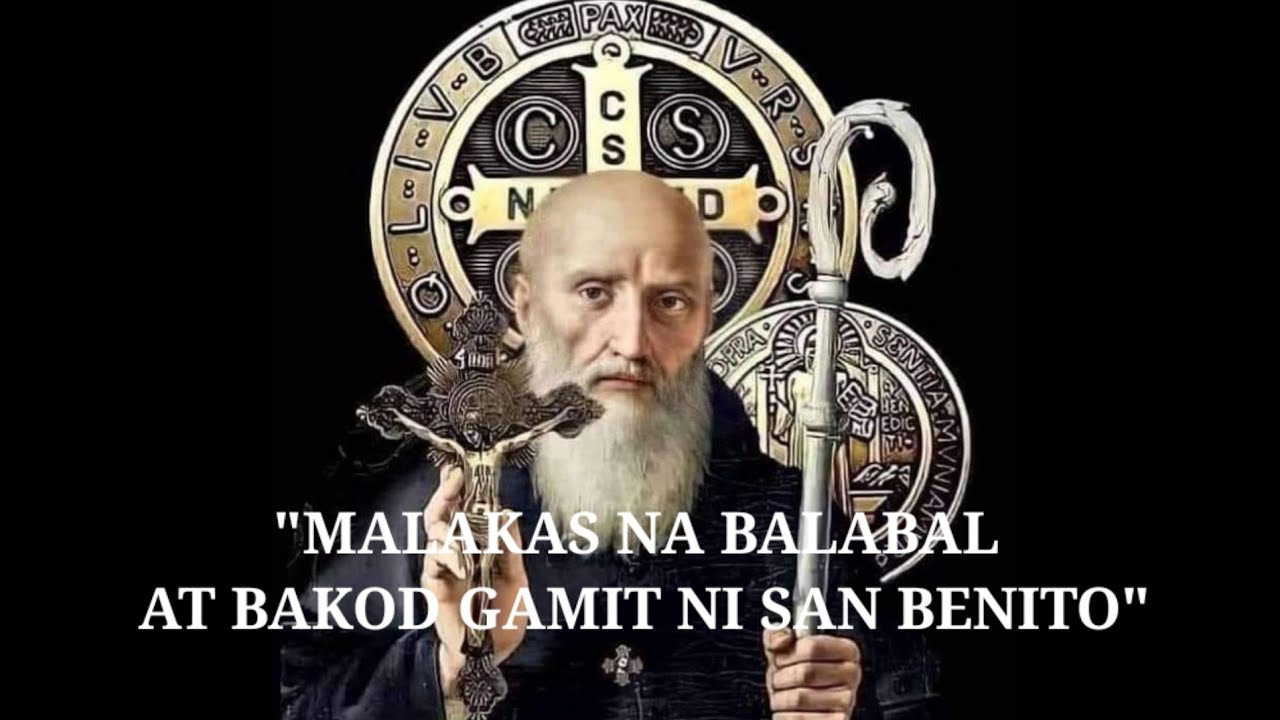 MALAKAS NA BALABAL AT BAKOD NA GAMIT NI SAN BENITO - YouTube