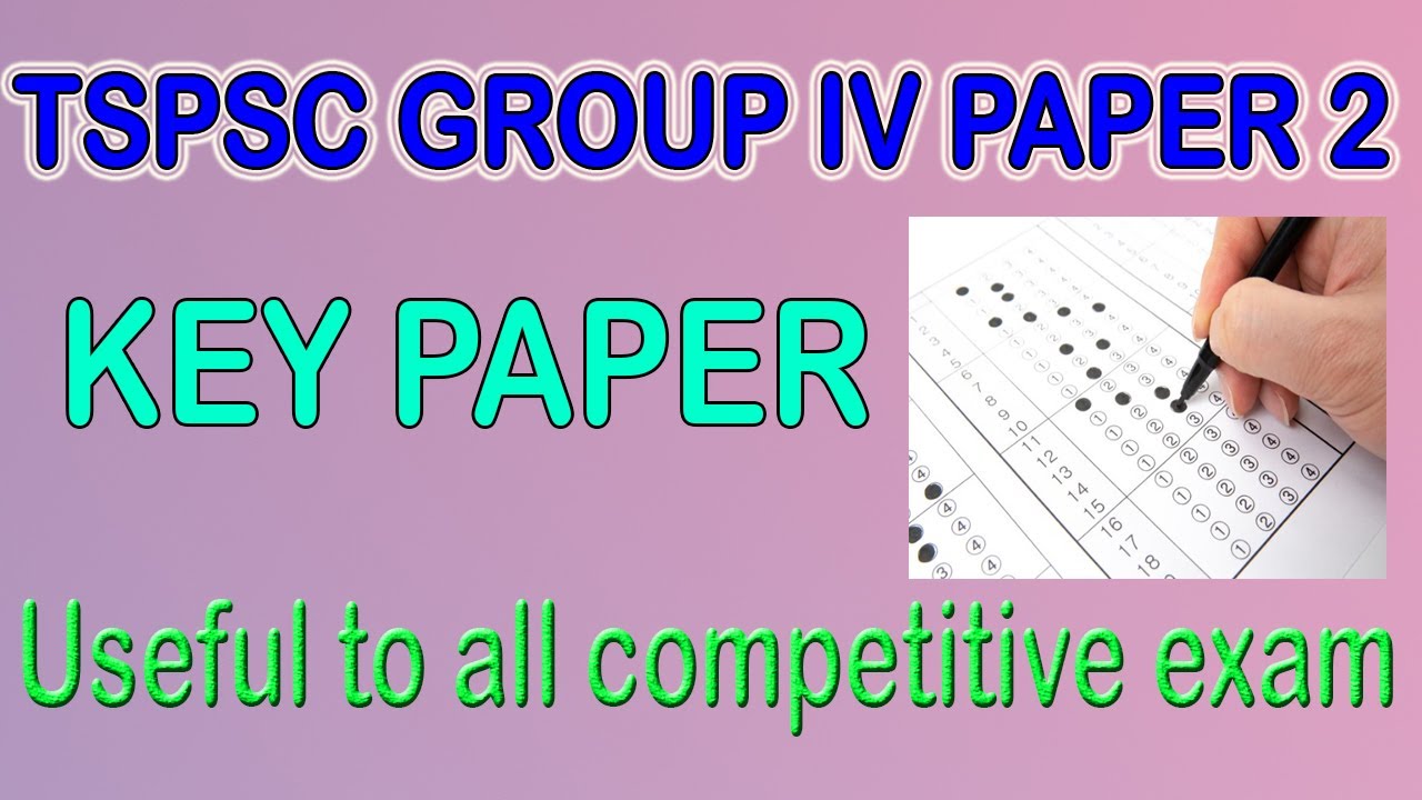 TSPSC GROUP IV PAPER 2 KEY 2023 I TSPSC 2023 GROUP IV - YouTube