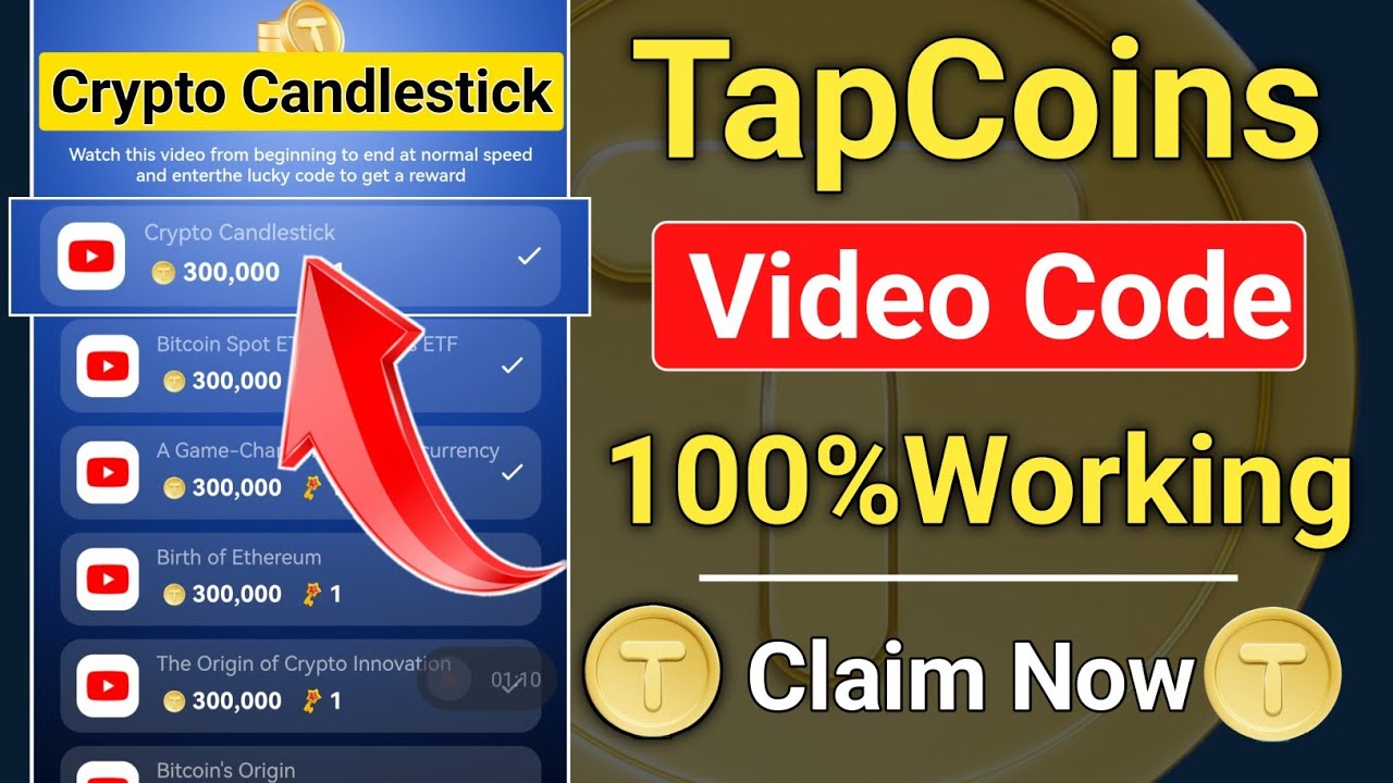 Crypto Candlestick TapCoin Bots Video Code | tapcoins lucky code today | TapCoin YouTube Code ...