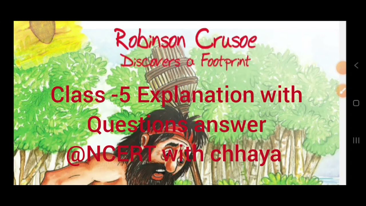 Robinson Crusoe class -5 English unit -3 Explanation with Questions ...