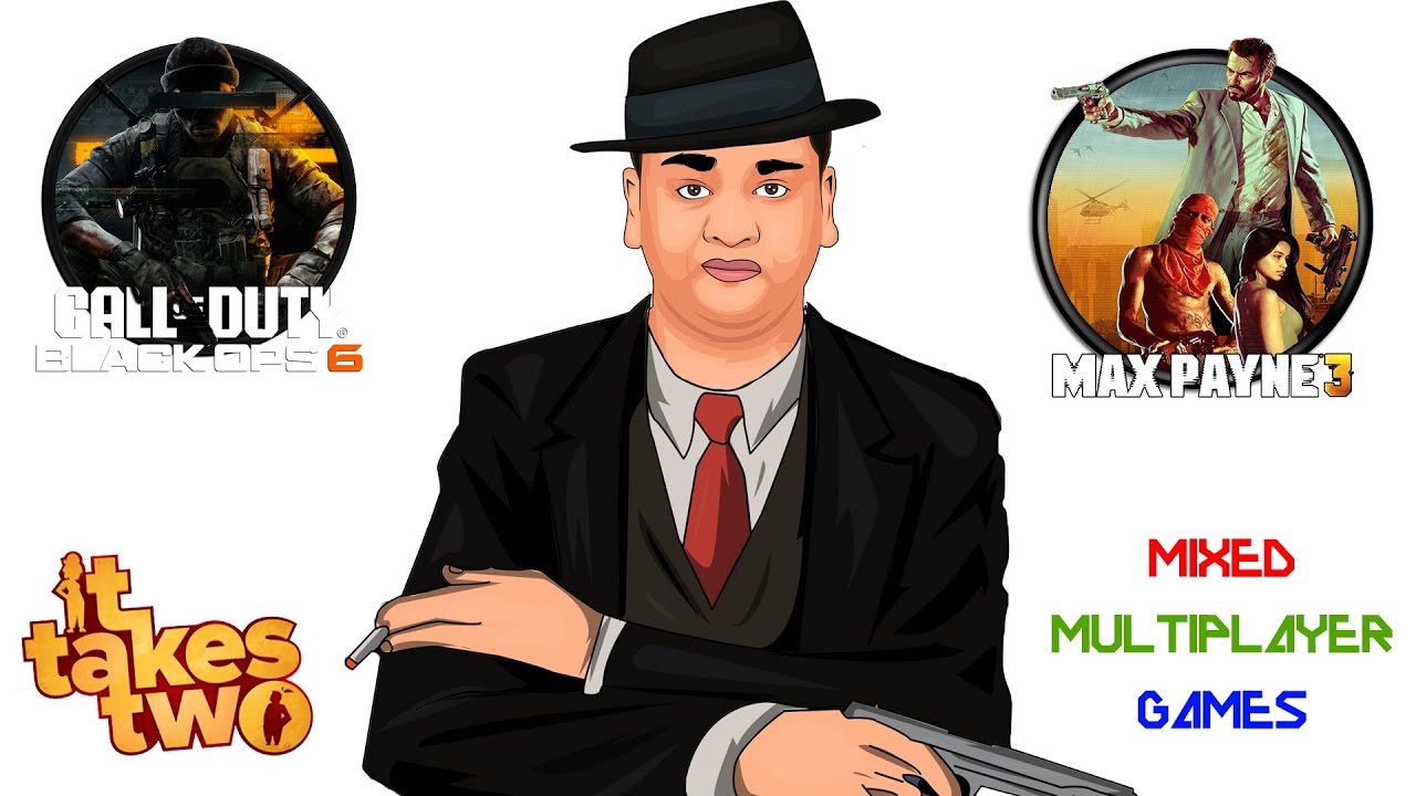 Max Payne 3 4k Graphics, COD BO6 Multiplayer, It Takes Two | Hindi ...